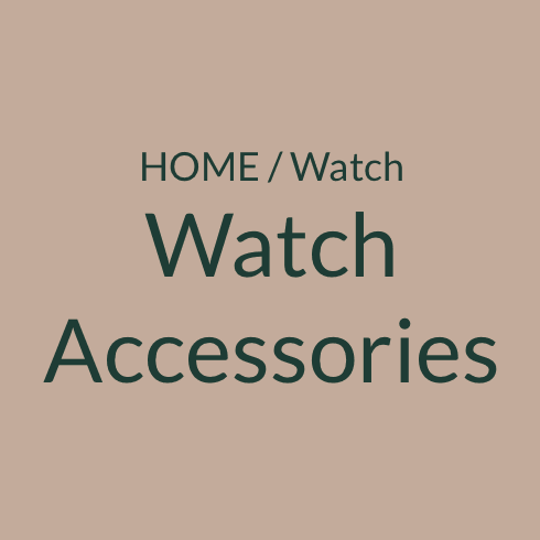 Watch Accessories | PASCAL